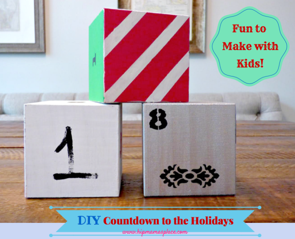 Craft Time: DIY Countdown to the Holidays - Hip Mama's Place